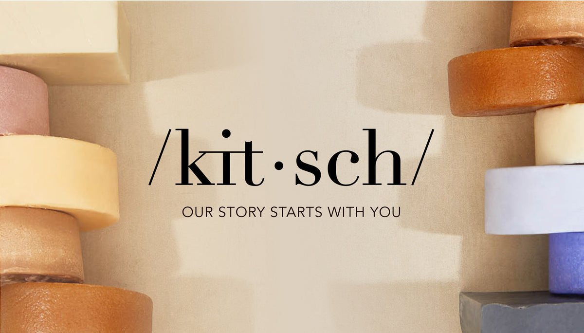 Our Story | KITSCH: Designer Hair Products Online